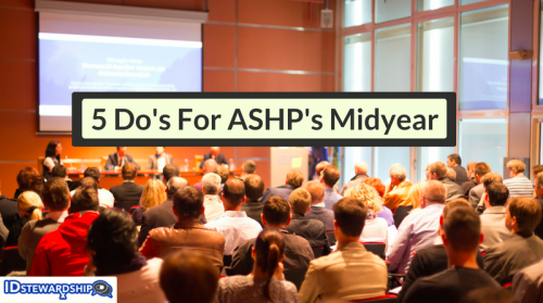 Five Do’s For ASHP Midyear