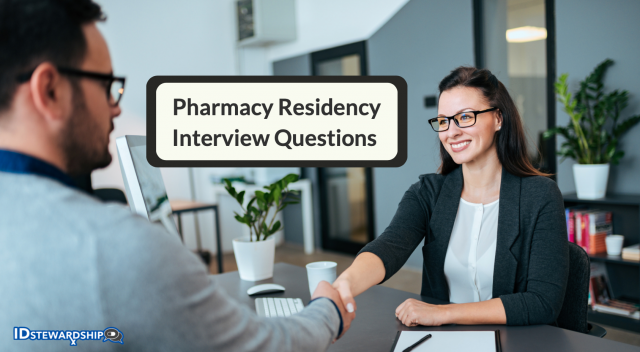 A List Of Pharmacy Residency Interview Questions