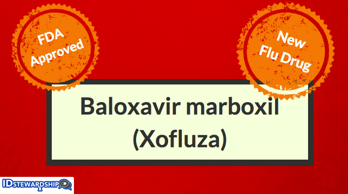 Baloxavir marboxyl (Xofluza)