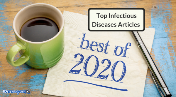 Year In Review: Top Infectious Diseases Articles Of 2020