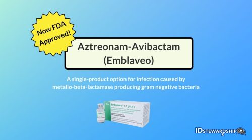 Aztreonam-avibactam (Emblaveo)
